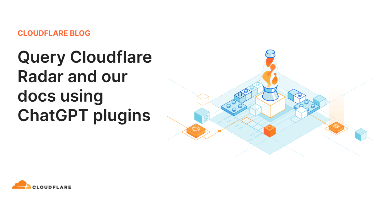 Query Cloudflare Radar and our docs using ChatGPT plugins